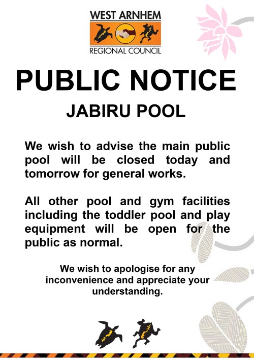 Jabiru main pool closure - 17-18 January 2022 | West Arnhem Regional ...